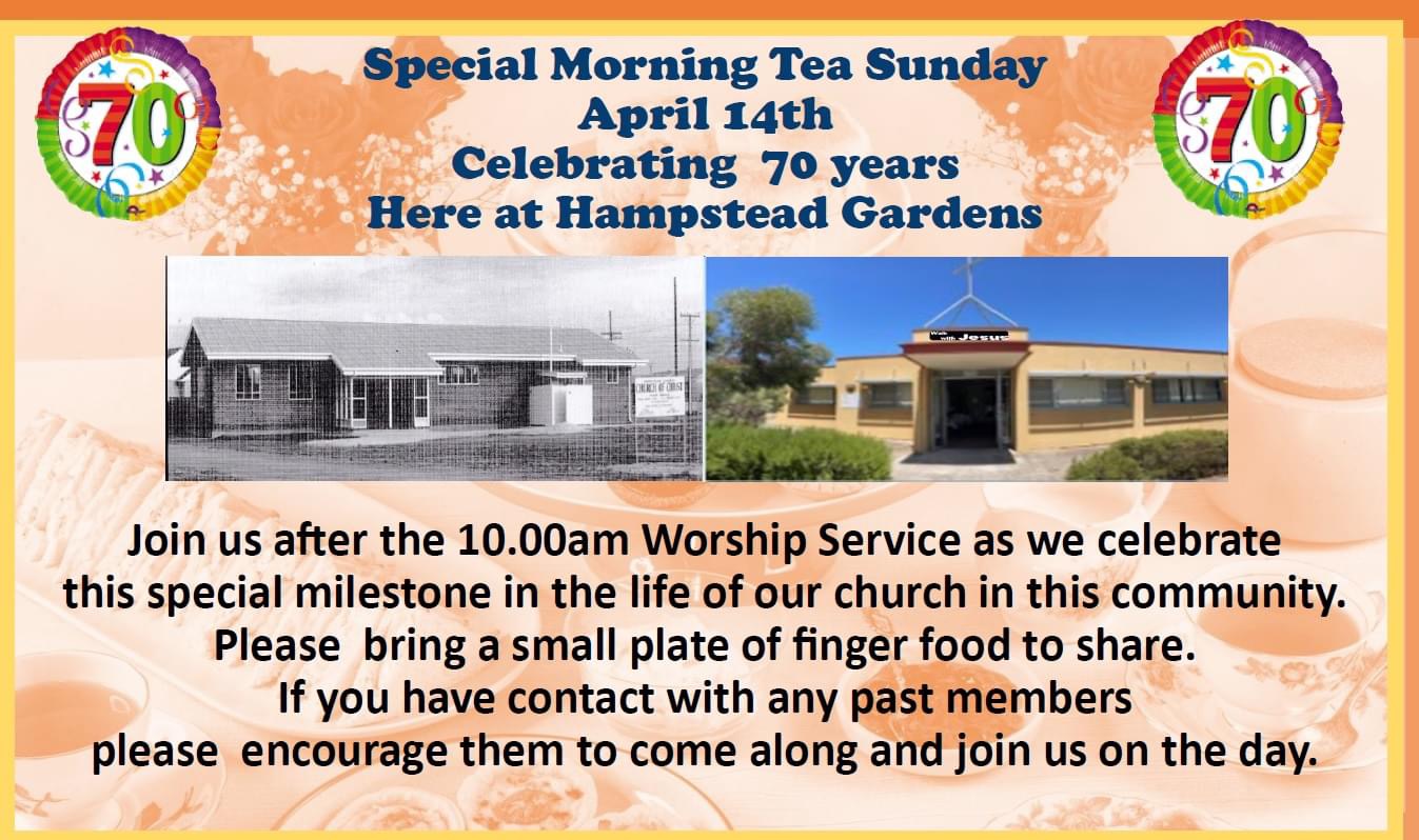 70th Anniversary Special Morning Tea - Hampstead Gardens Church of Christ